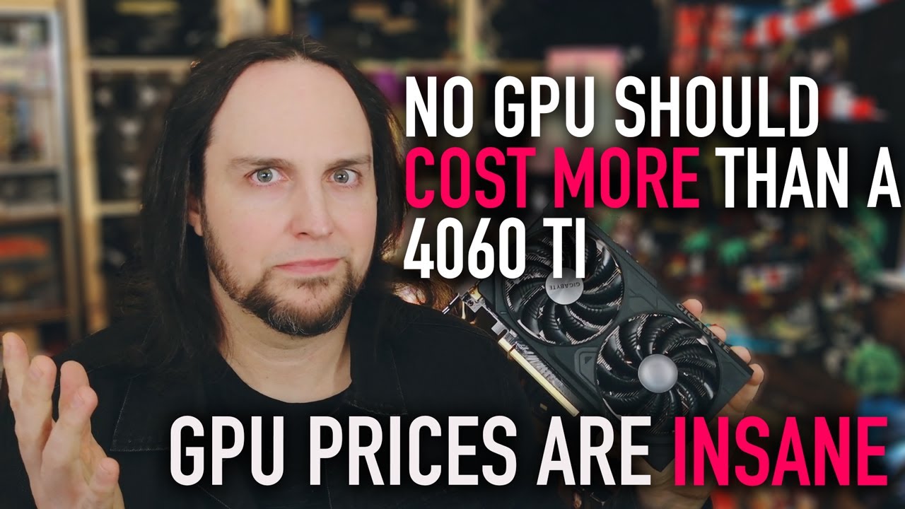 No GPU Should Cost More Than a 4060 Ti - It Costs More Than a Flagship ...